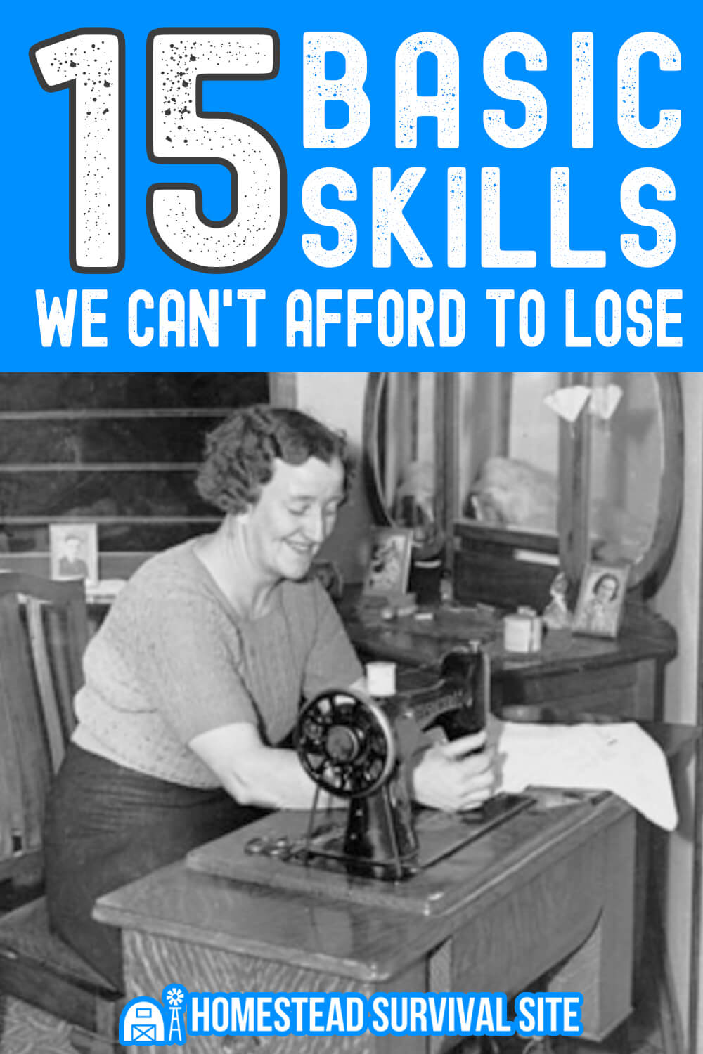 15 Basic Skills Most People Don't Have Anymore