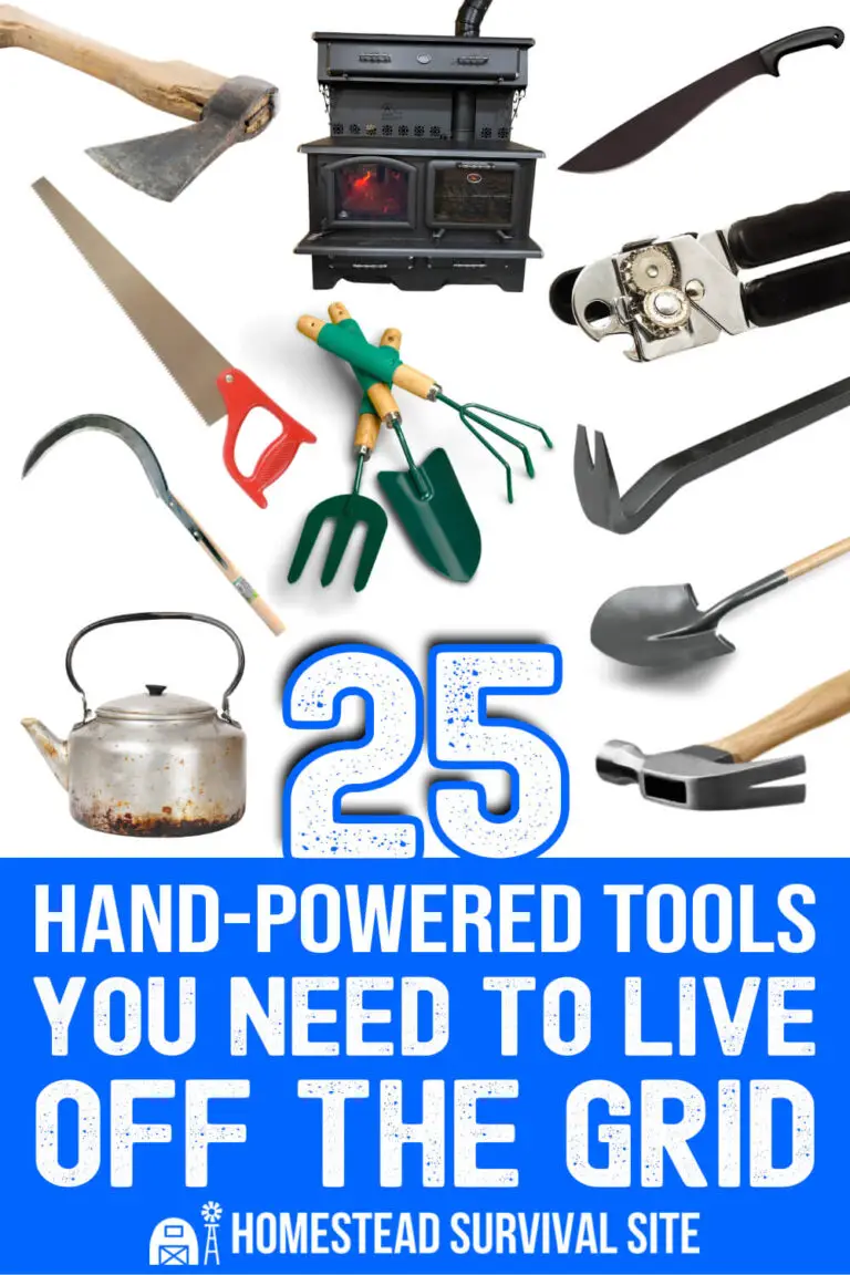 25 Hand-Powered Tools You Need to Live Off the Grid