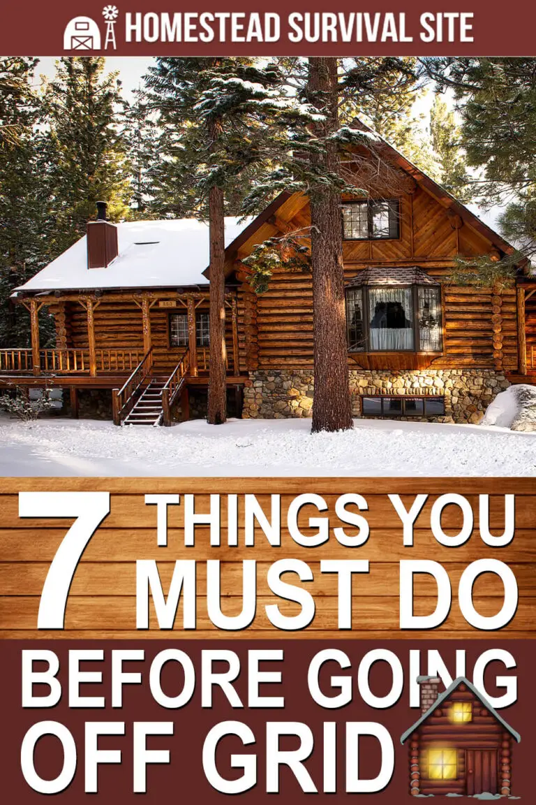 7 Things You Must Do Before Going Off Grid