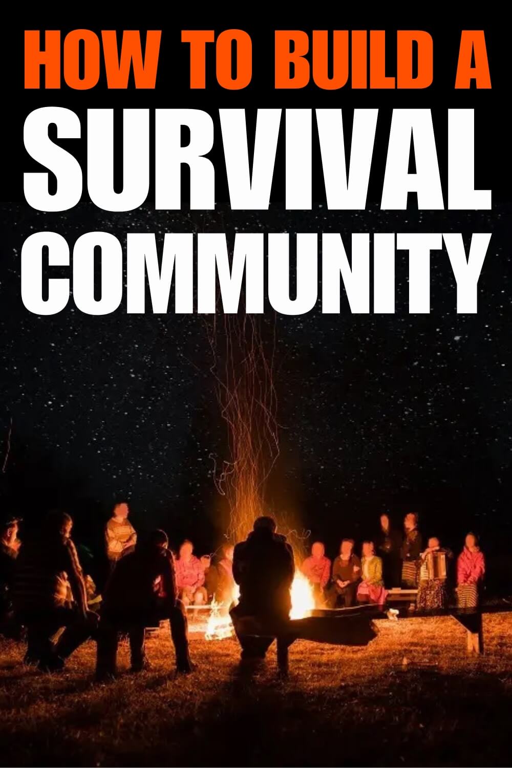 How to Build a Survival Community
