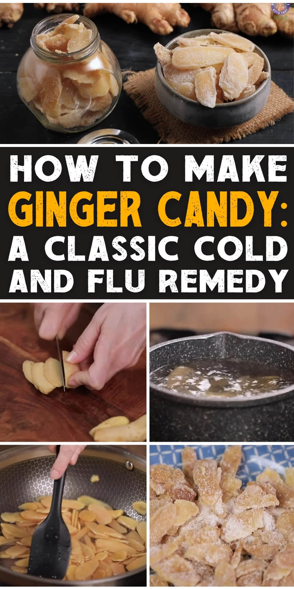 Daily Survival: How to Make Ginger Candy (Cold and Flu Remedy)