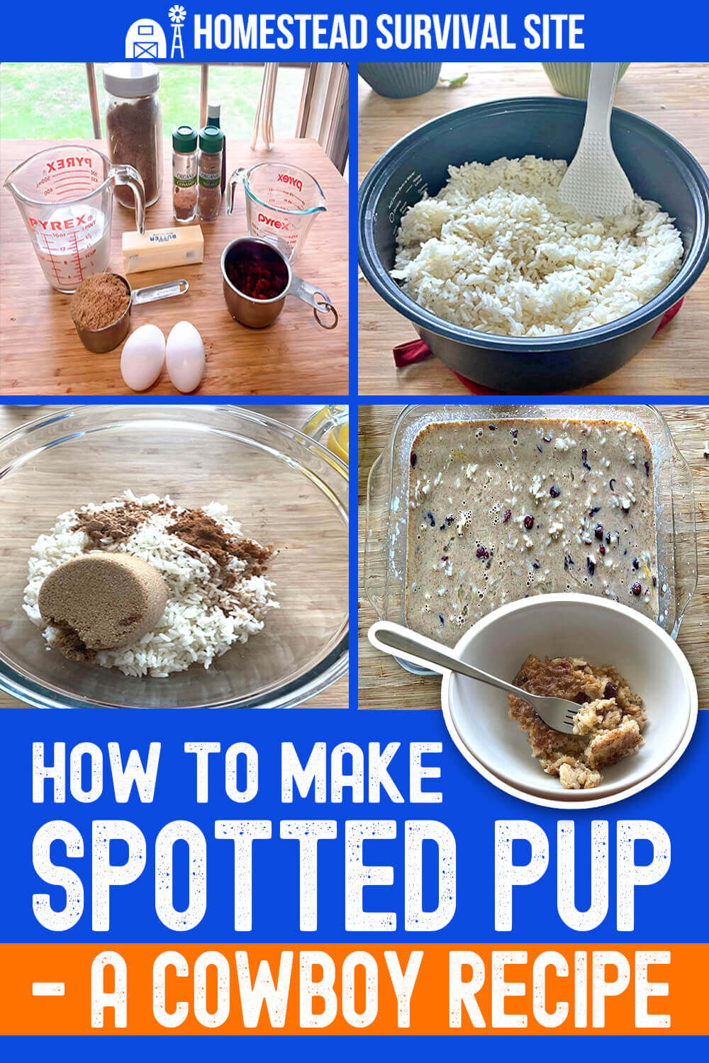 How to Make Spotted Pup - A Cowboy Recipe