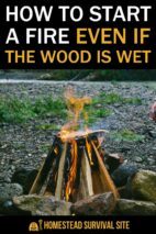 How to Start a Fire Even If The Wood Is Wet