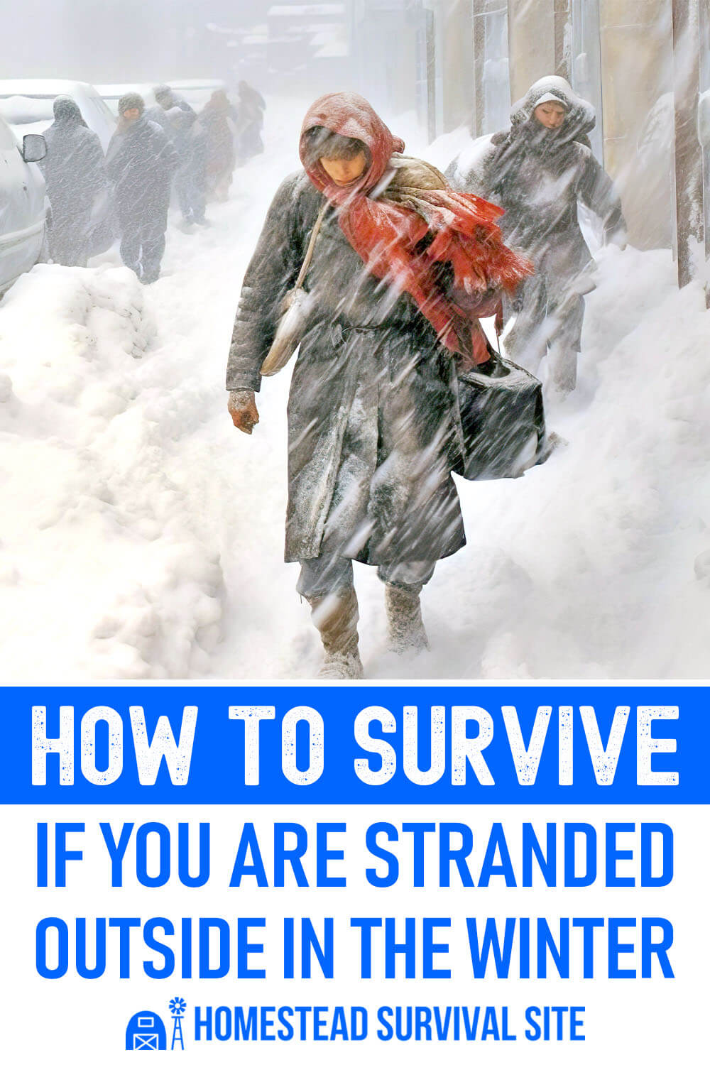 How To Survive If You Are Stranded Outside In The Winter
